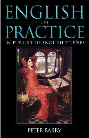 English in Practice: In Pursuit of English Studies by Peter Barry ...