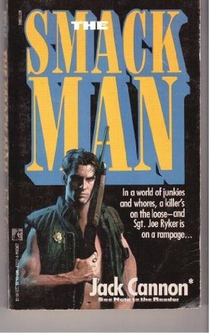 The SMACK MAN by Therese A. Cannon | Goodreads