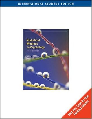 Statistical Methods for Psychology, International Edition by David C ...