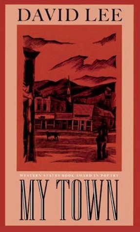 My Town by David Lee | Goodreads