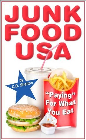 Fast Food by C.D. Shelton | Goodreads
