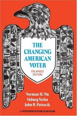 The Changing American Voter by Norman H. Nie | Goodreads