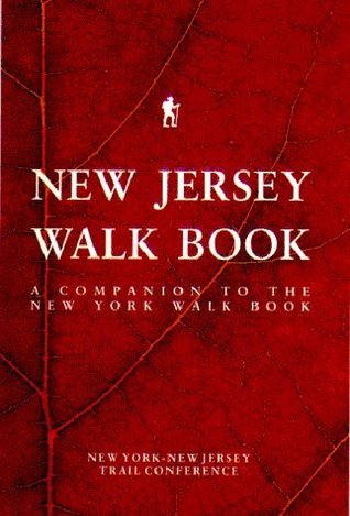 New Jersey Walk Book: A companion to the New York Walk Book by New York ...