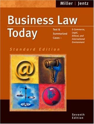 Business Law Today, Standard Edition: Text and Summarized Cases--E ...