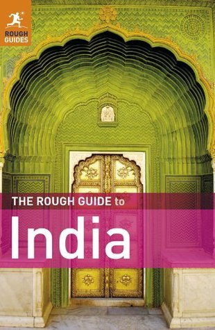The Rough Guide to India (Rough Guide to...) by Rough Guides | Goodreads