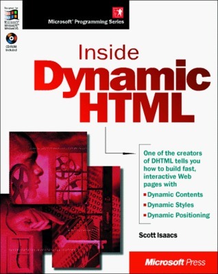 Inside Dynamic HTML (Microsoft Programming Series) by Scott Isaacs ...
