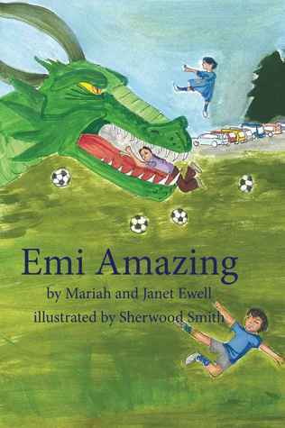 Emi Amazing by Mariah Ewell | Goodreads