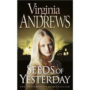 Seeds of Yesterday (Dollganger #4) by V.C. Andrews | Goodreads