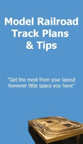 Model railroad track plan and tips by Alastair Lee | Goodreads