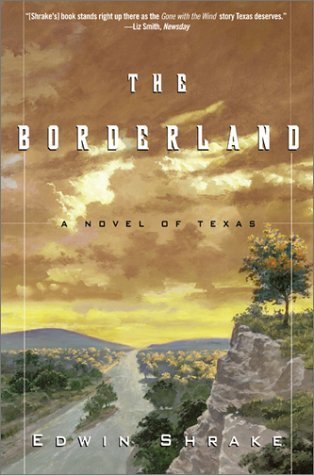 The Borderland by Edwin Shrake | Goodreads
