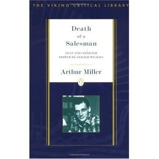 Death of a Salesman (Arthur Miller): Text and Criticism by Arthur ...
