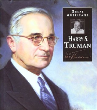Harry S. Truman (Great Americans) by Harry Truman | Goodreads