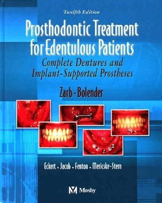 Prosthodontic Treatment for Edentulous Patients: Complete Dentures and ...