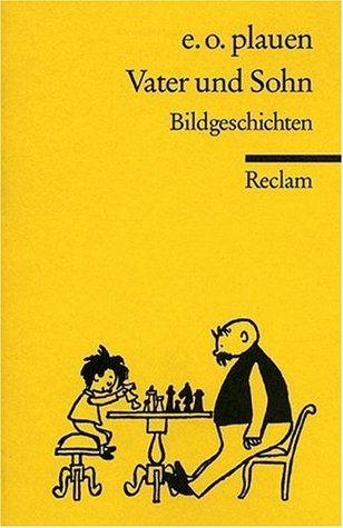 Vater und Sohn: Bildgeschichten by Erich Ohser Plauen | Goodreads
