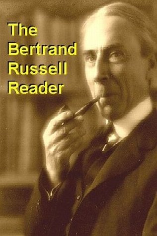 The Bertrand Russell Reader by Bertrand Russell | Goodreads