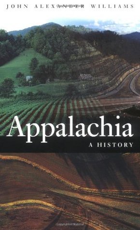 Appalachia by John Alexander Williams | Goodreads