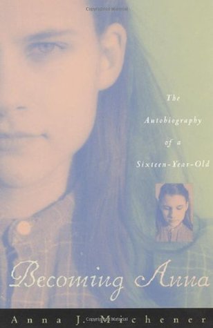 Becoming Anna by Anna J. Michener | Goodreads