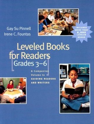 Leveled Books for Readers, Grades 3-6: A Companion Volume to Guiding ...