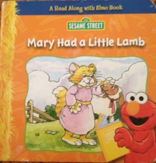 Mary Had a Little Lamb (Sesame Street) by Flying Frog Publishing ...