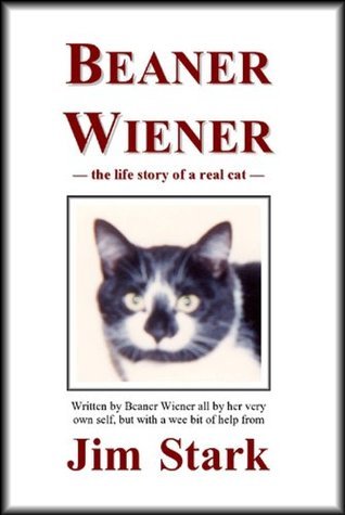 Beaner Wiener by Jim Stark | Goodreads