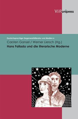 Hans Fallada und die literarische Moderne (Deutschsprachige ...