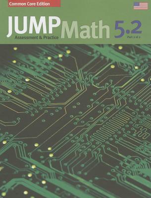 Assessment & Practice Book 5.2: US Edition by John Mighton | Goodreads