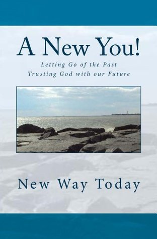 A New You! by New Way Today | Goodreads