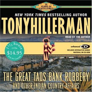 The Great Taos Bank Robbery by Tony Hillerman | Goodreads
