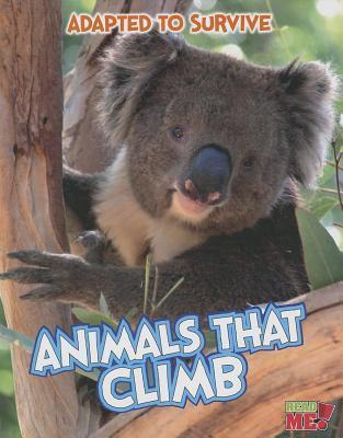 Animals That Climb by Angela Royston | Goodreads