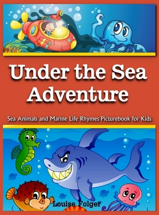 Under the Sea Adventure: Fun Sea Animals and Marine Life Rhymes ...