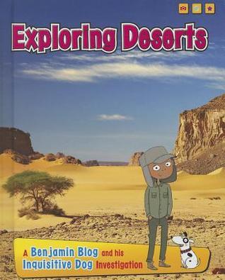 Exploring Deserts: A Benjamin Blog and His Inquisitive Dog ...