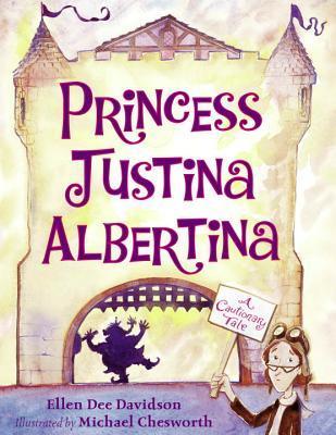 Princess Justina Albertina by Ellen Dee Davidson | Goodreads