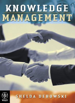 Knowledge Management: A Strategic Management Perspective by Debowski ...