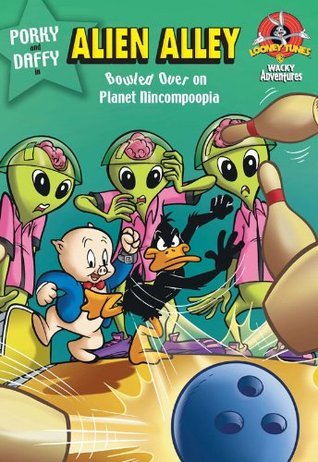 Alien Alley (Looney Tunes) by Pam Pollack | Goodreads