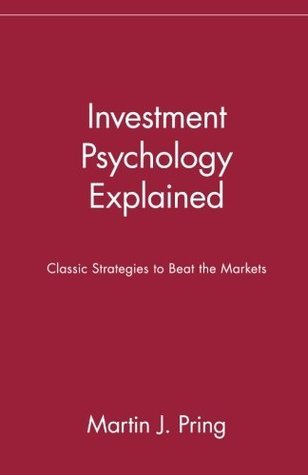 Investment Psychology Explained: Classic Strategies to Beat the Markets ...