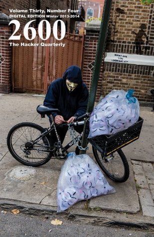 2600 Magazine: The Hacker Quarterly - Winter 2013-2014 by 2600 Magazine ...