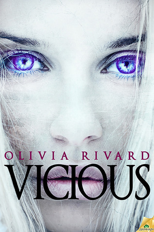 Vicious by Olivia Rivard | Goodreads