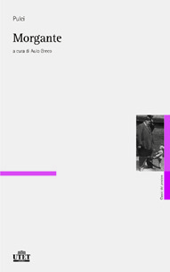 Morgante e opere minori by Luigi Pulci | Goodreads