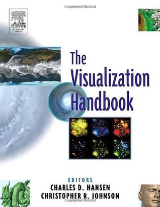 Visualization Handbook by Charles D. Hansen | Goodreads
