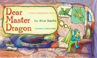 Dear Master Dragon by Alva Sachs | Goodreads