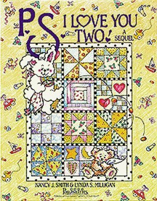 P.S. I Love You Two! Baby Collection by Nancy J. Smith | Goodreads