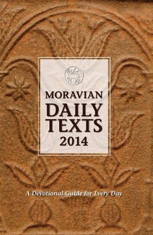 Moravian Daily Texts 2014 North American Edition by Moravian Church ...
