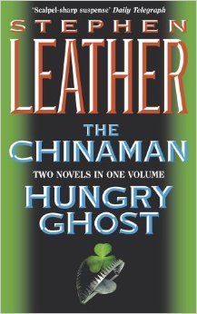 The Chinaman / Hungry Ghost by Stephen Leather | Goodreads