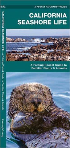 California Seashore Life: A Folding Pocket Guide to Familiar Plants ...