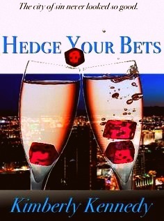 Hedge Your Bets by Kimberly Kennedy | Goodreads