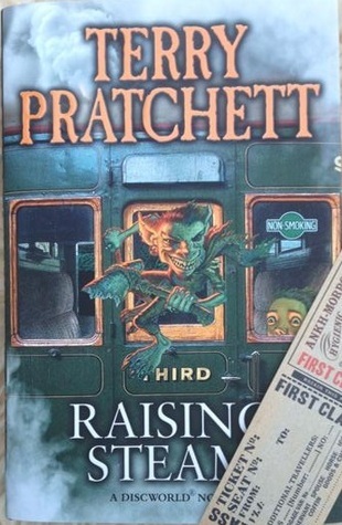 Raising Steam (Discworld, #40) by Terry Pratchett | Goodreads