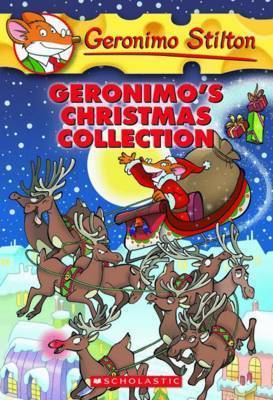 Geronimo's Christmas Collection by Geronimo Stilton | Goodreads
