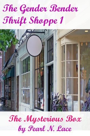 The Gender Bender Thrift Shoppe 1 - The Mysterious Box (Magical Gender ...