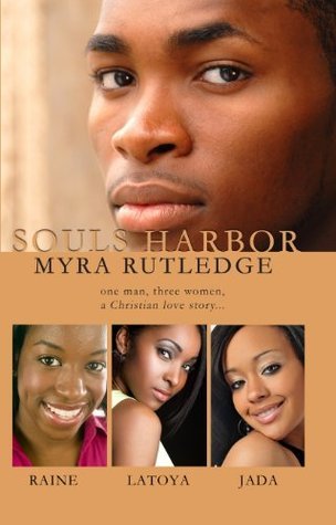 Souls Harbor by Myra Rutledge | Goodreads