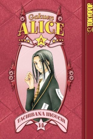 Gakuen Alice, Vol. 14 (Gakuen Alice, #14) by Tachibana Higuchi | Goodreads